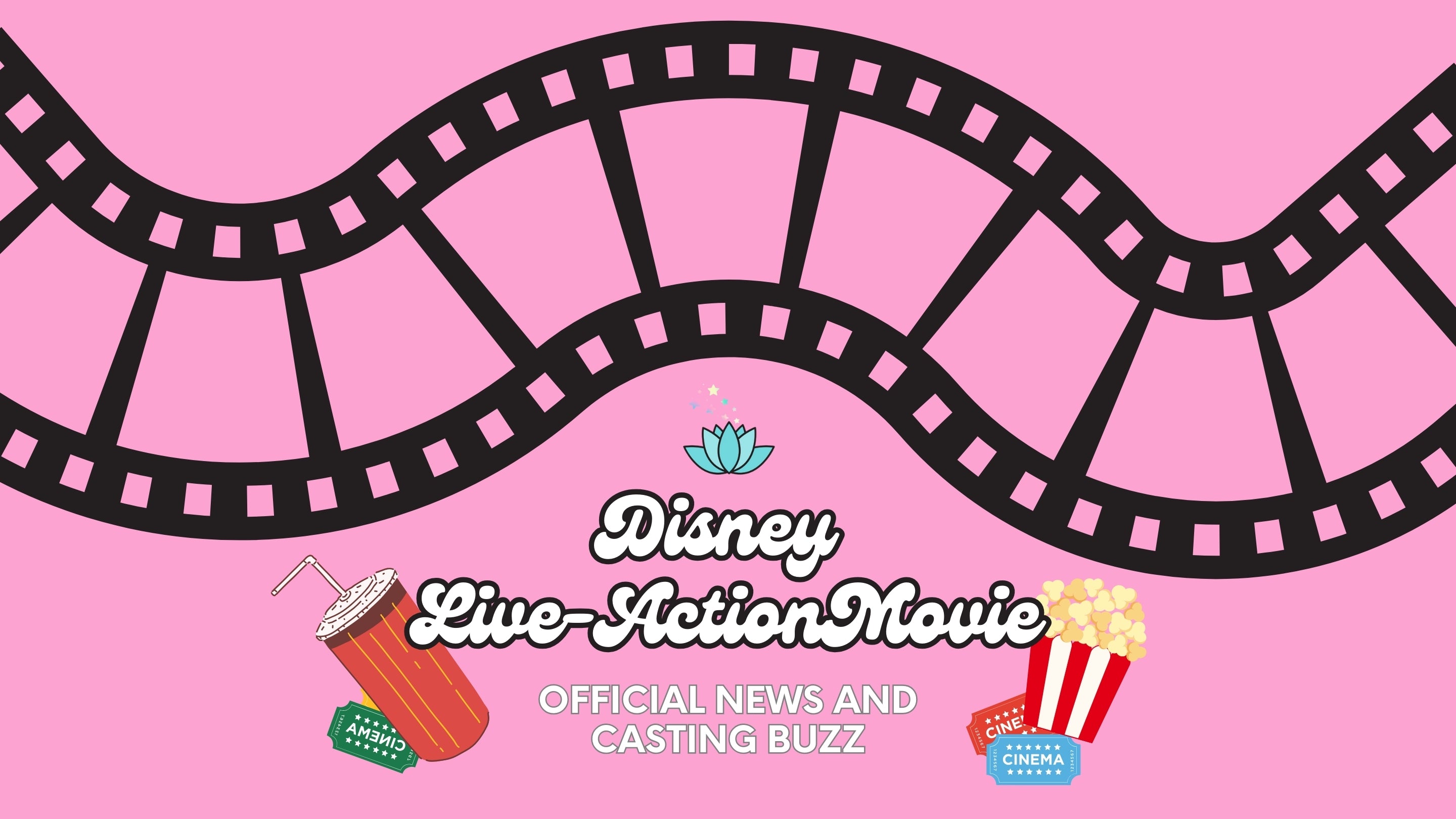 Live-Action Disney Movies Coming Out in 2025: Official News and Castin